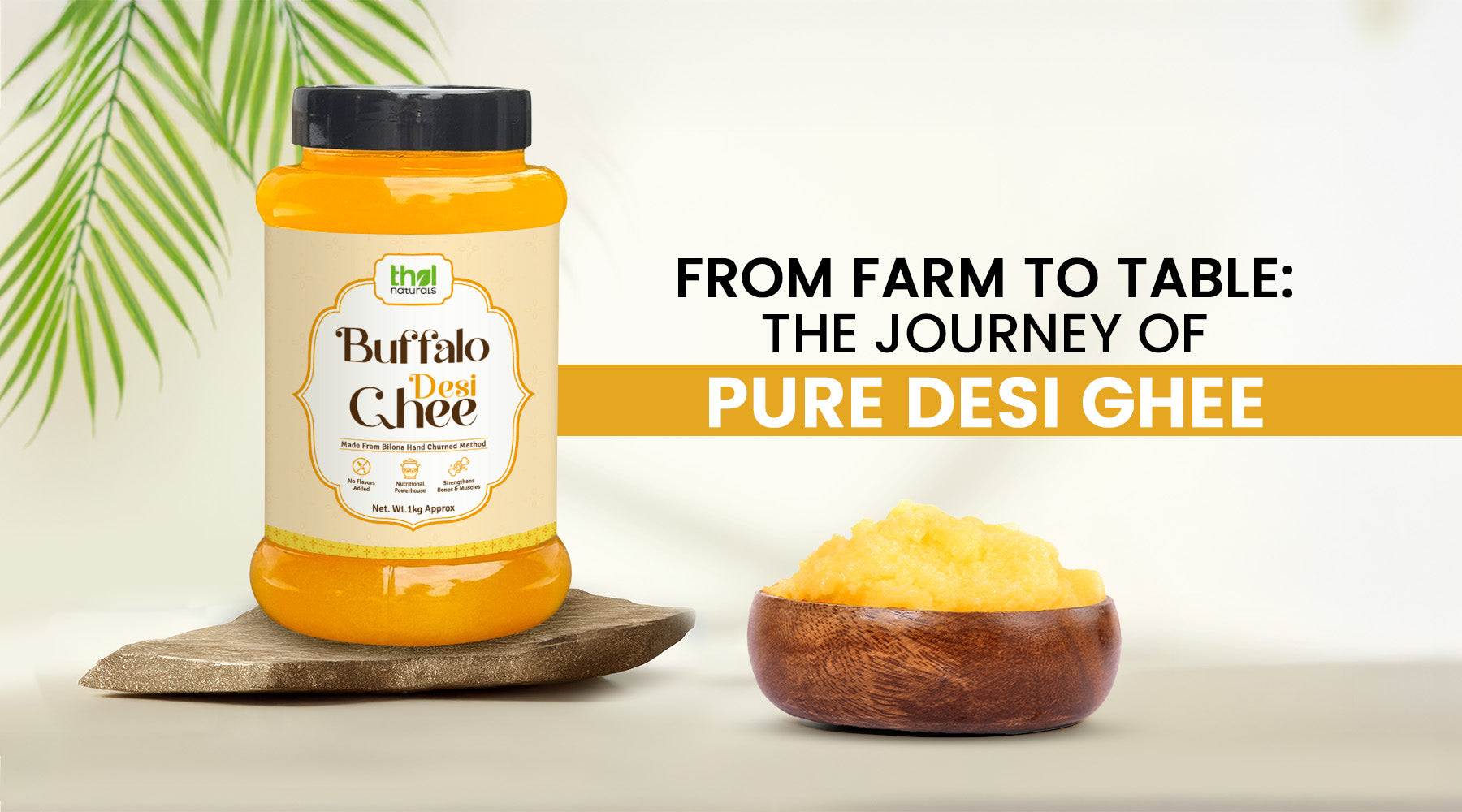 From Farm to Table: The Journey of Pure Desi Ghee – Thal Naturals